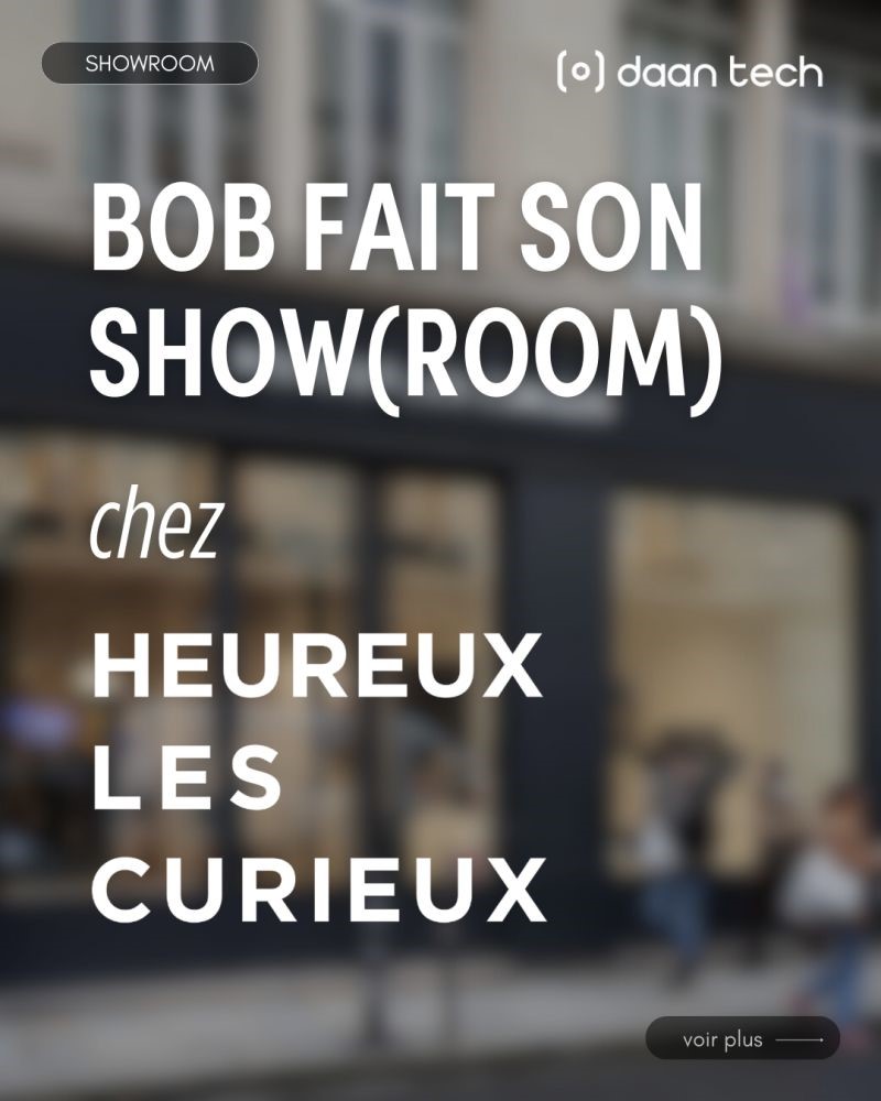 Daan Tech investit l’espace Heureux les Curieux : quand l’innovation industrielle dialogue avec ...